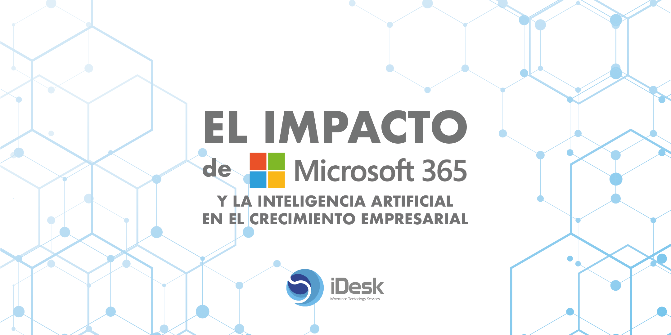 El impacto de Microsoft 365 y la Inteligencia Artificial en el Crecimiento Empresarial